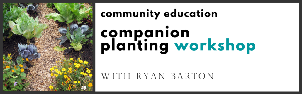 Companion Planting Workshop - Horticulture Centre of the Pacific